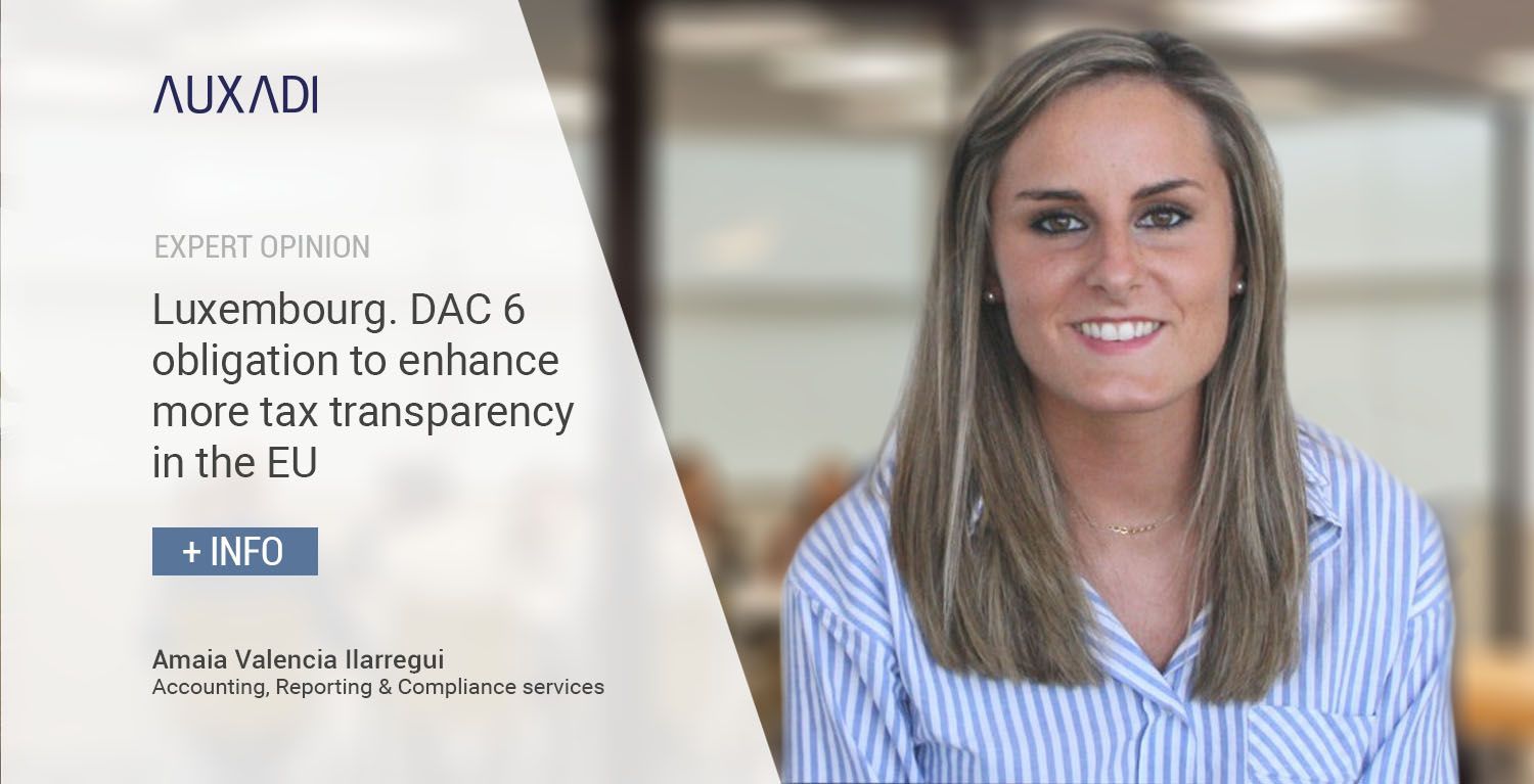 Luxembourg. DAC 6 obligation to enhance more tax transparency in the EU ...