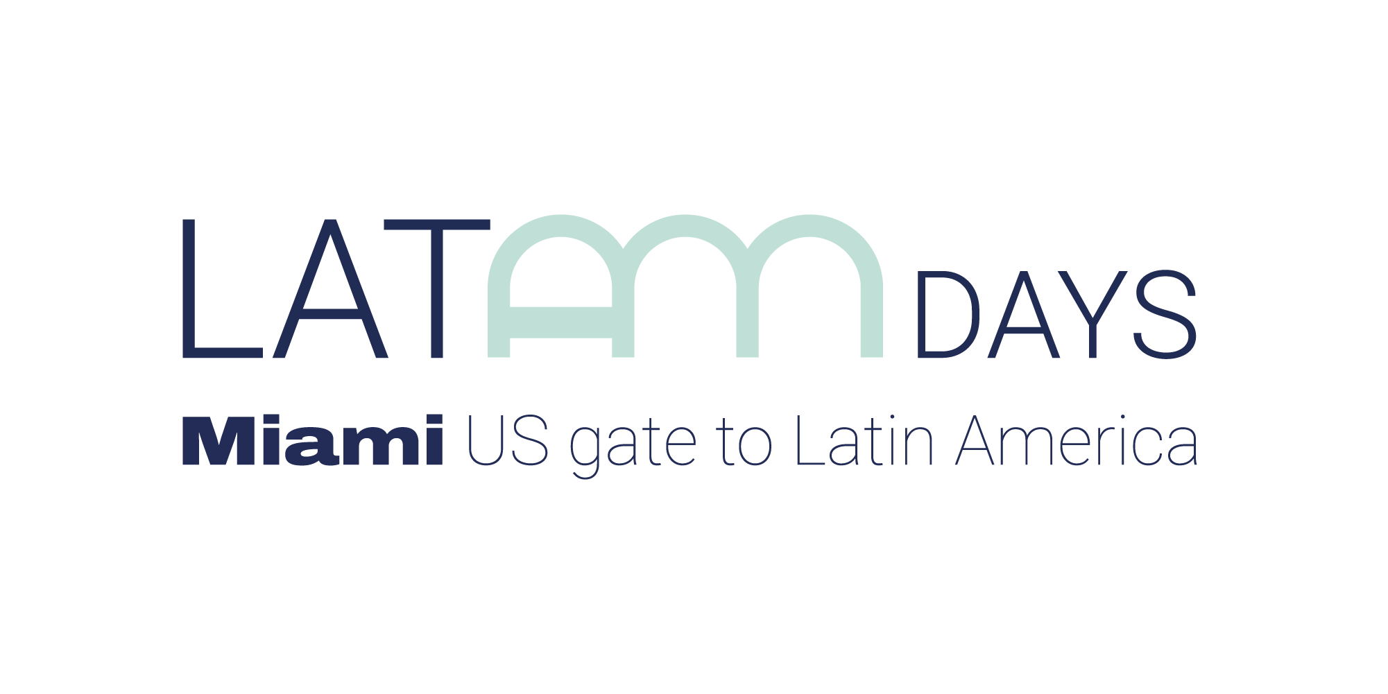 LATAM Days | Miami: US Gate to Latin America - Auxadi